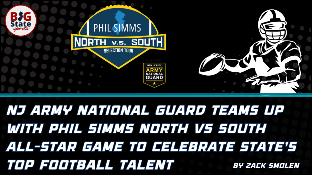 NJ Army National Guard Teams Up with Phil Simms North vs South All-Star ...